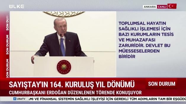 Cumhurbaşkanı Recep Tayyip Erdoğan Sayıştay'ın 164. kuruluş ...