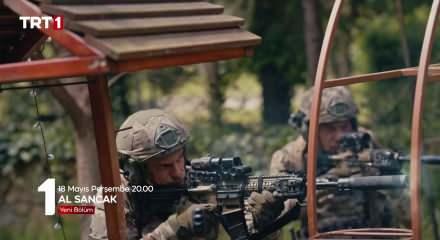 Al Sancak 15. bölüm fragmanı yayınlandı! Sacit komutan tam yetki verdi ...