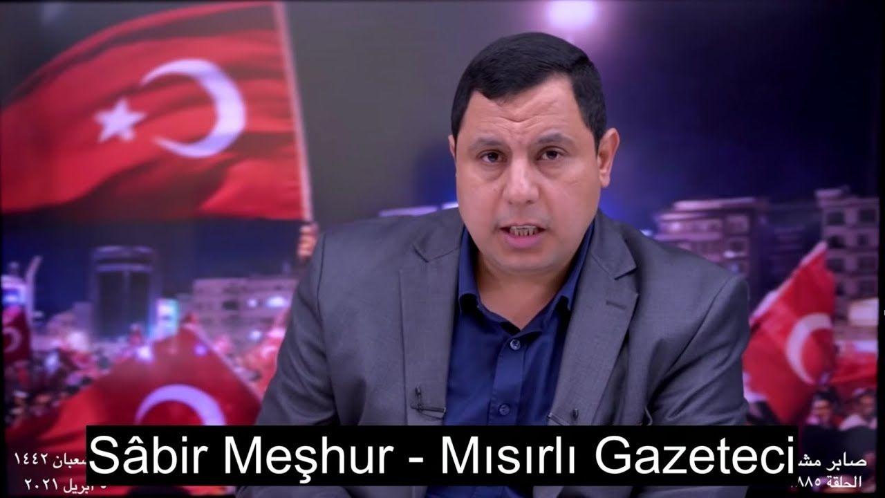 Gözaltına alınıp serbest bırakılan Sabır Meşhur’dan açıklama: Mısır’da ...