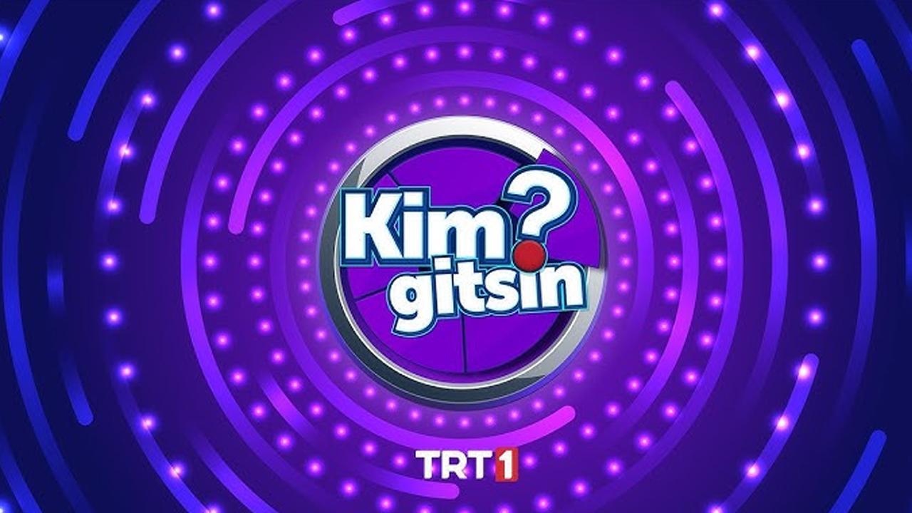 TRT1'e yeni yarışma programı Kim Gitsin geliyor! Sürpriz sunucusu belli ...