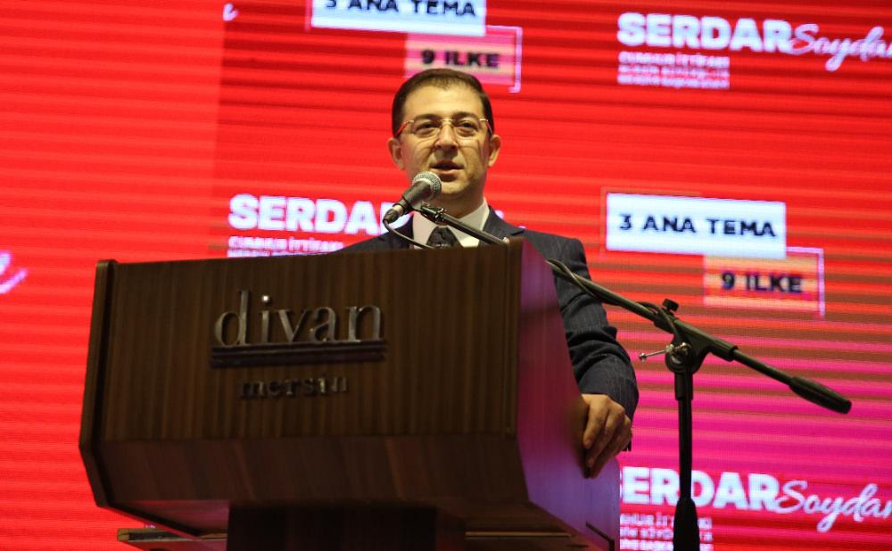 Cumhur ittifakı Mersin adayı Serdar Soydan: 3 ana tema altında 9 ...